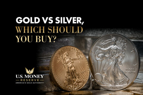 Gold vs. Silver: Which Should You Buy?—U.S. Money Reserve